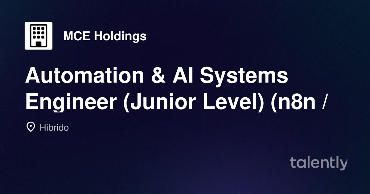 Automation & AI Systems Engineer (Junior Level) (n8n / APIs / Python ...